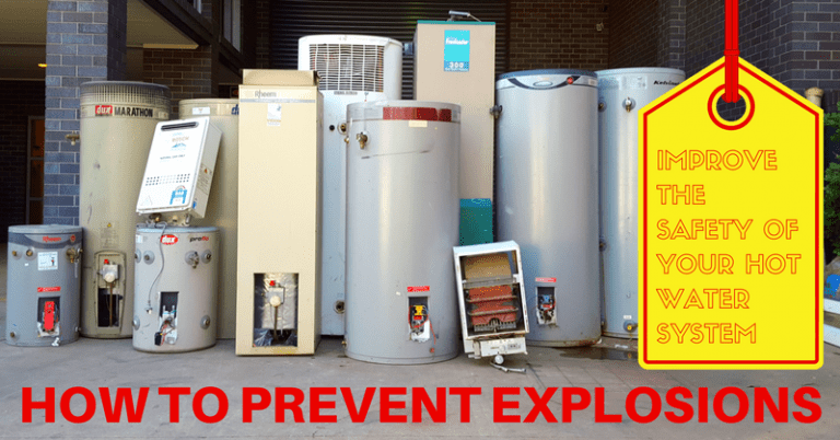 Every Hot Water System Can Explode — Keep Your Home Safe
